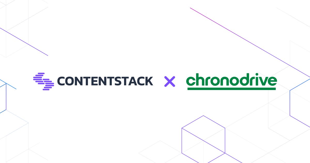 Chronodrive transforms web and mobile content publishing with Contentstack